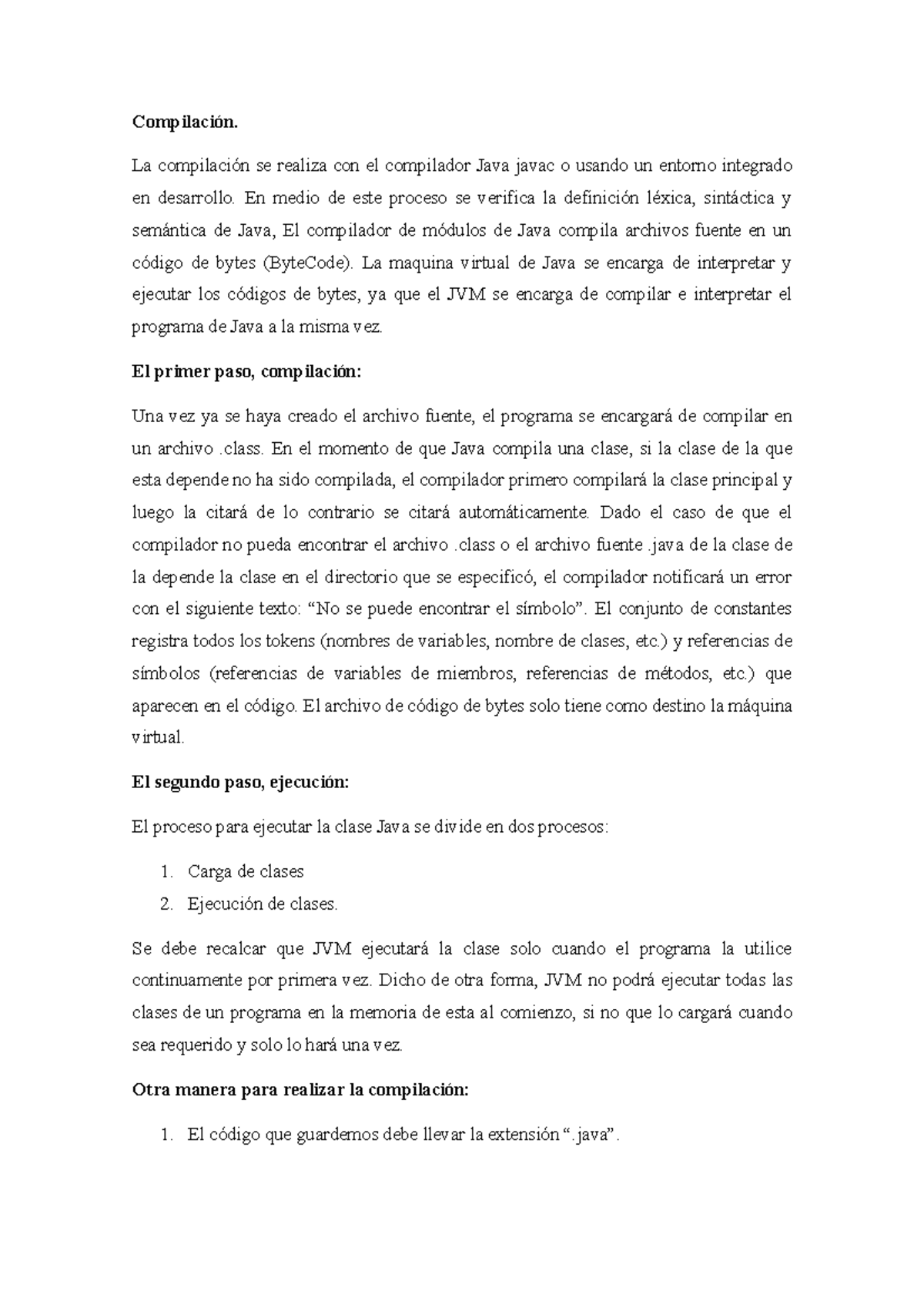 Compilación - La compilación se realiza con el compilador Java javac o ...