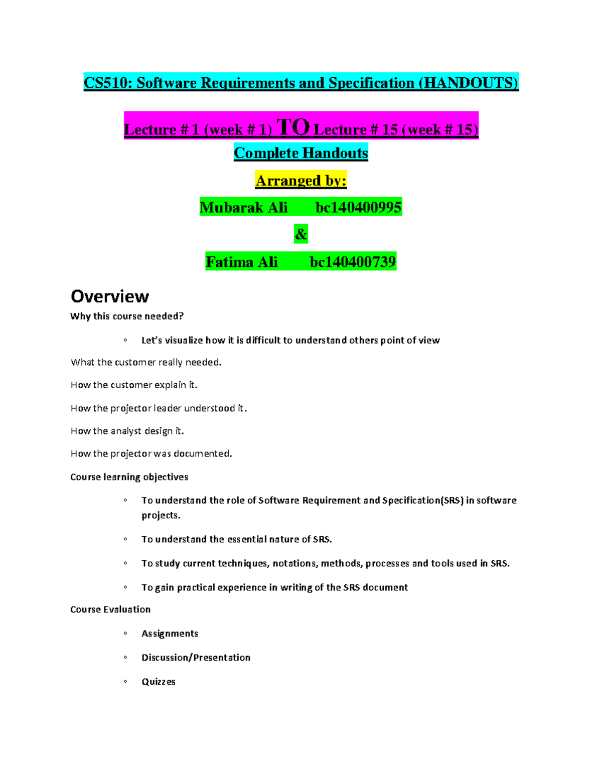 CS510 Handouts Software Requirementsand Specification 11 - CS510: Software Requirements and ...