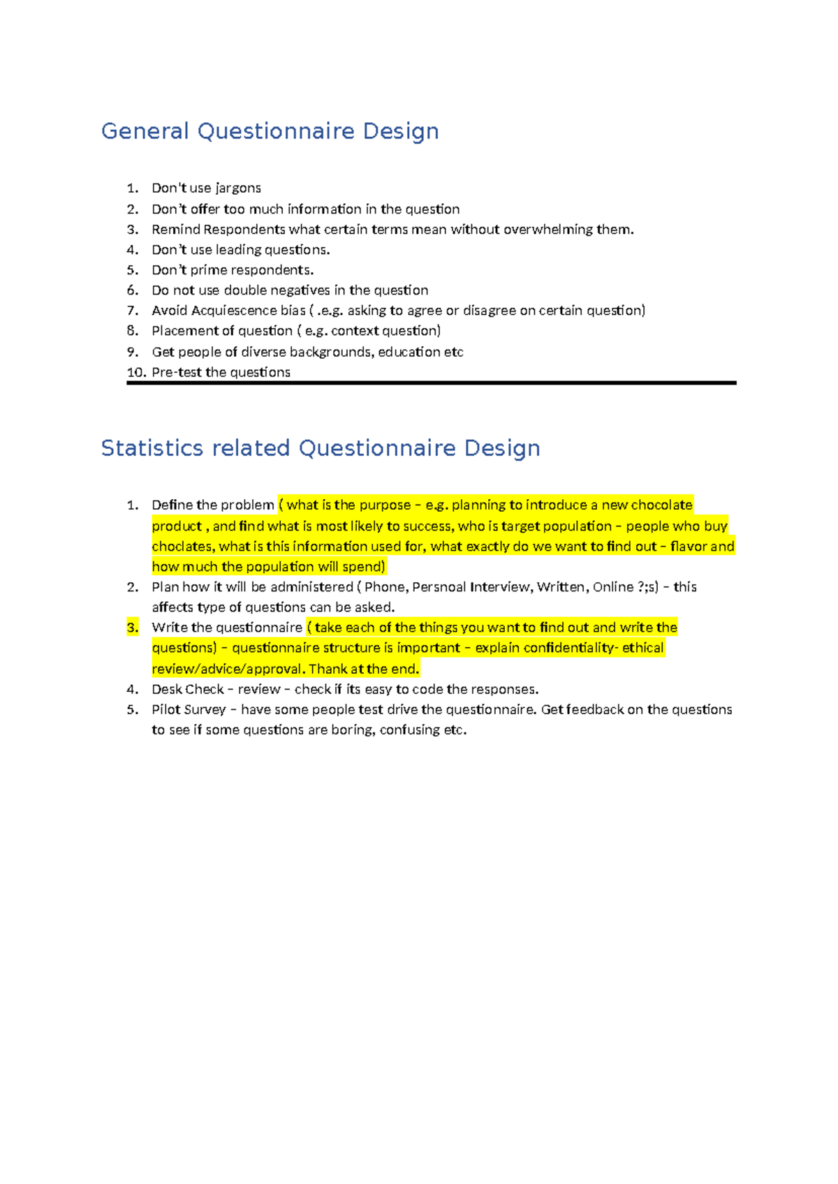 General Questionnaire Design - Don't use jargons 2. Don’t offer too ...