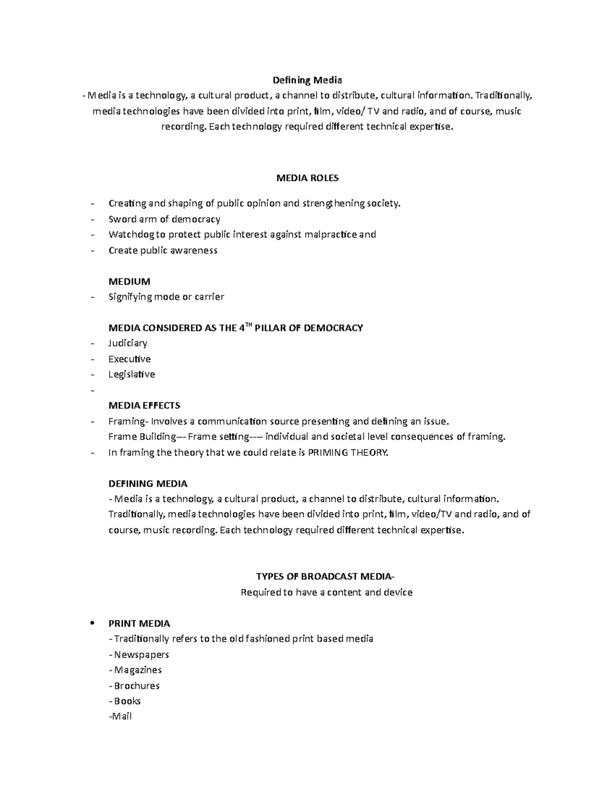 THE Power AND Influence OF Media - Defining Media Media is a technology ...