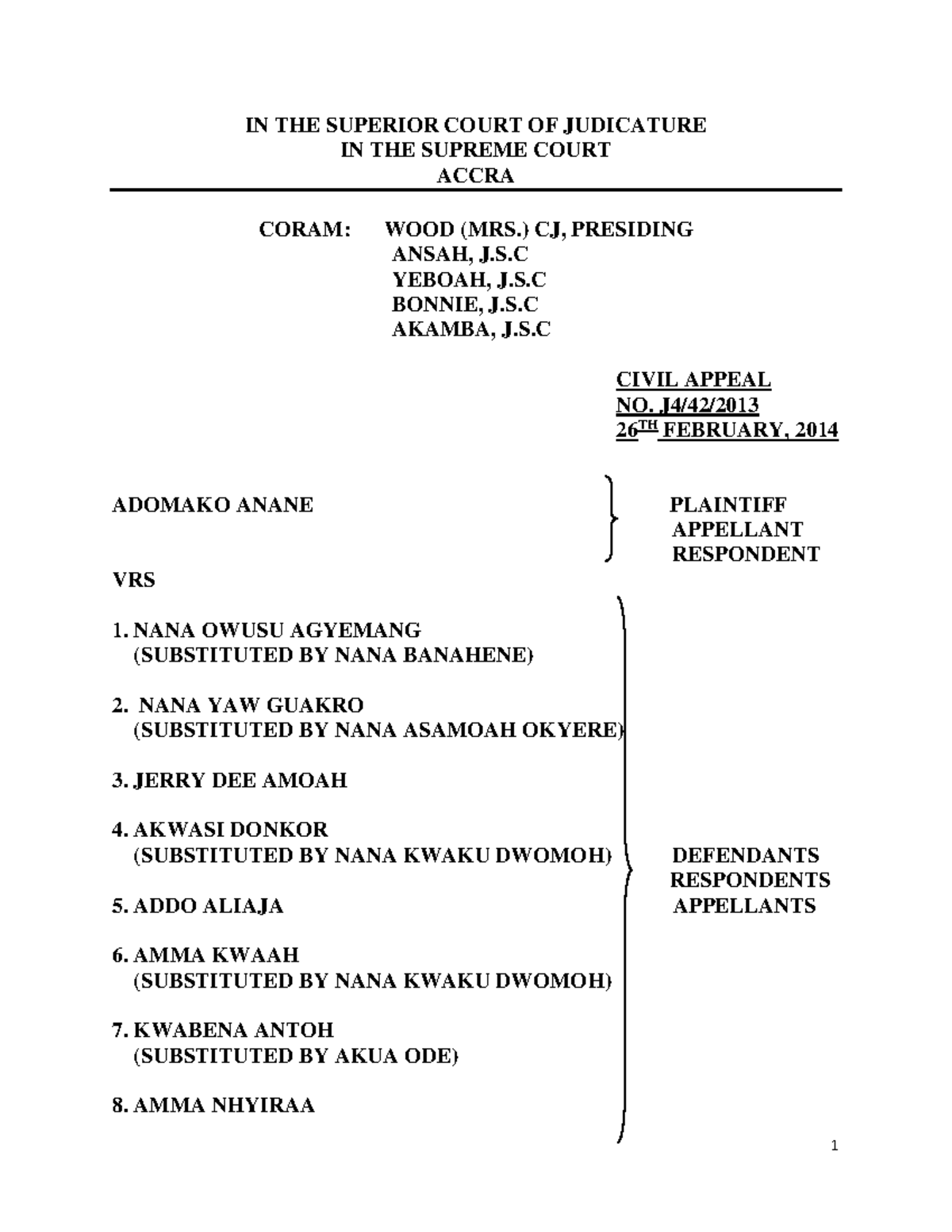 Anane v Agyeman Substituted by Banahene - IN THE SUPERIOR COURT OF ...
