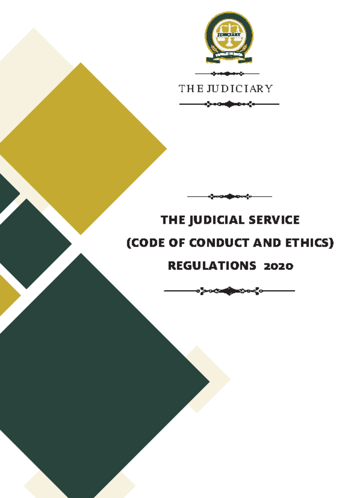 THE Judicial CODE OF Conduct AND Ethics, 2020 - 1 THE JUDICIAL SERVICE ...