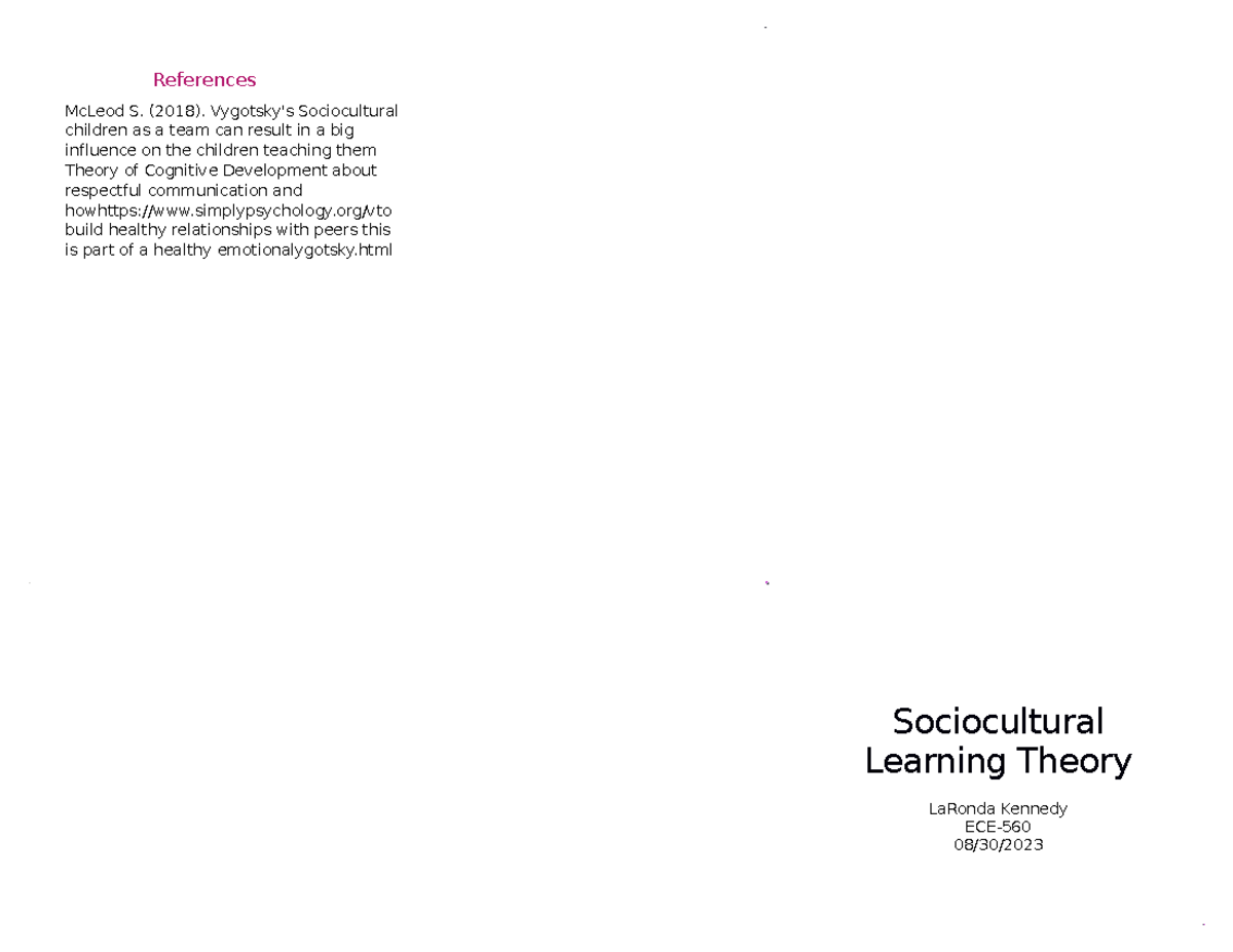 Sociocultural Learning Theory - References McLeod S. (2018). Vygotsky's ...