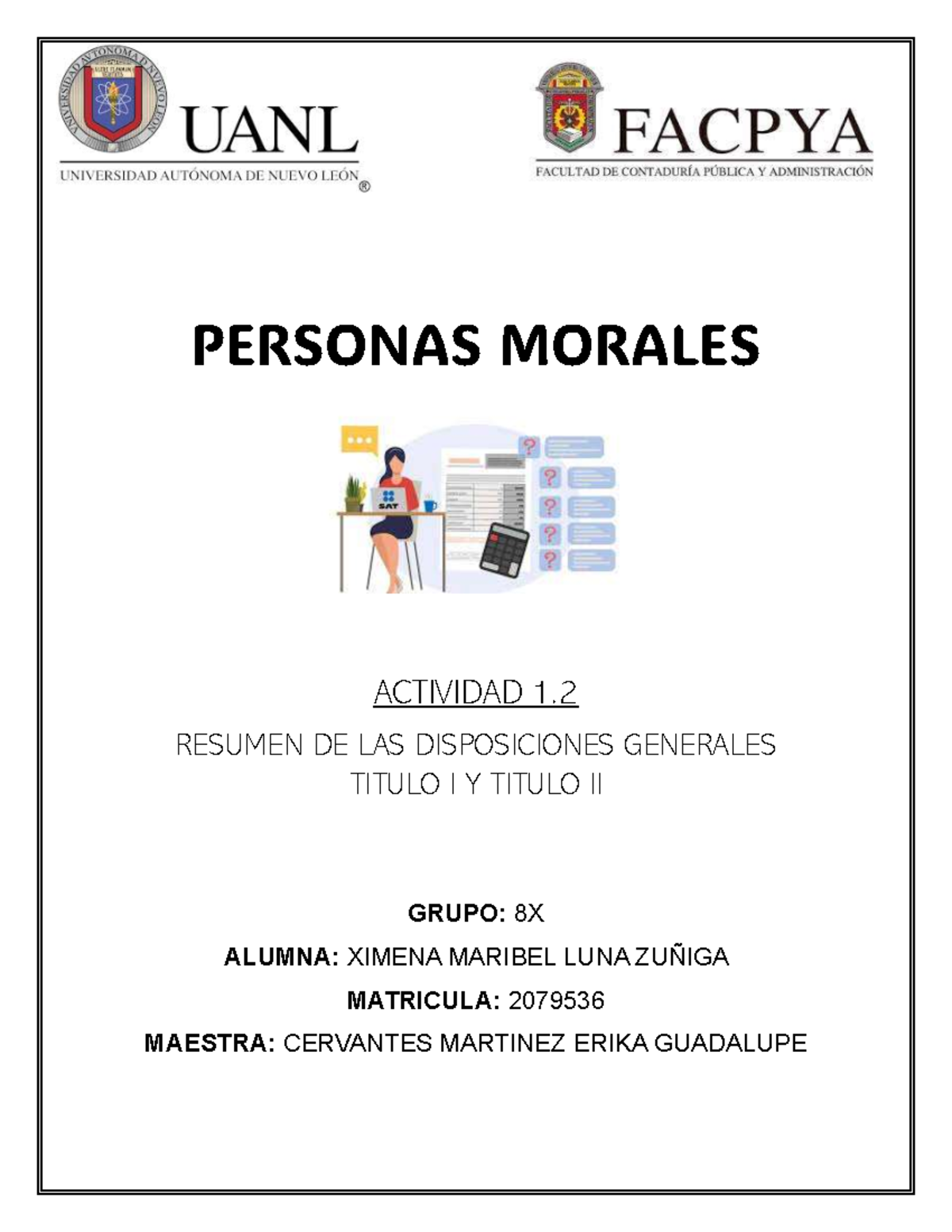 1.2 Resumen DE LAS Disposiciones Generales Titulo I Y II Ximena LUNA - PERSONAS MORALES ...