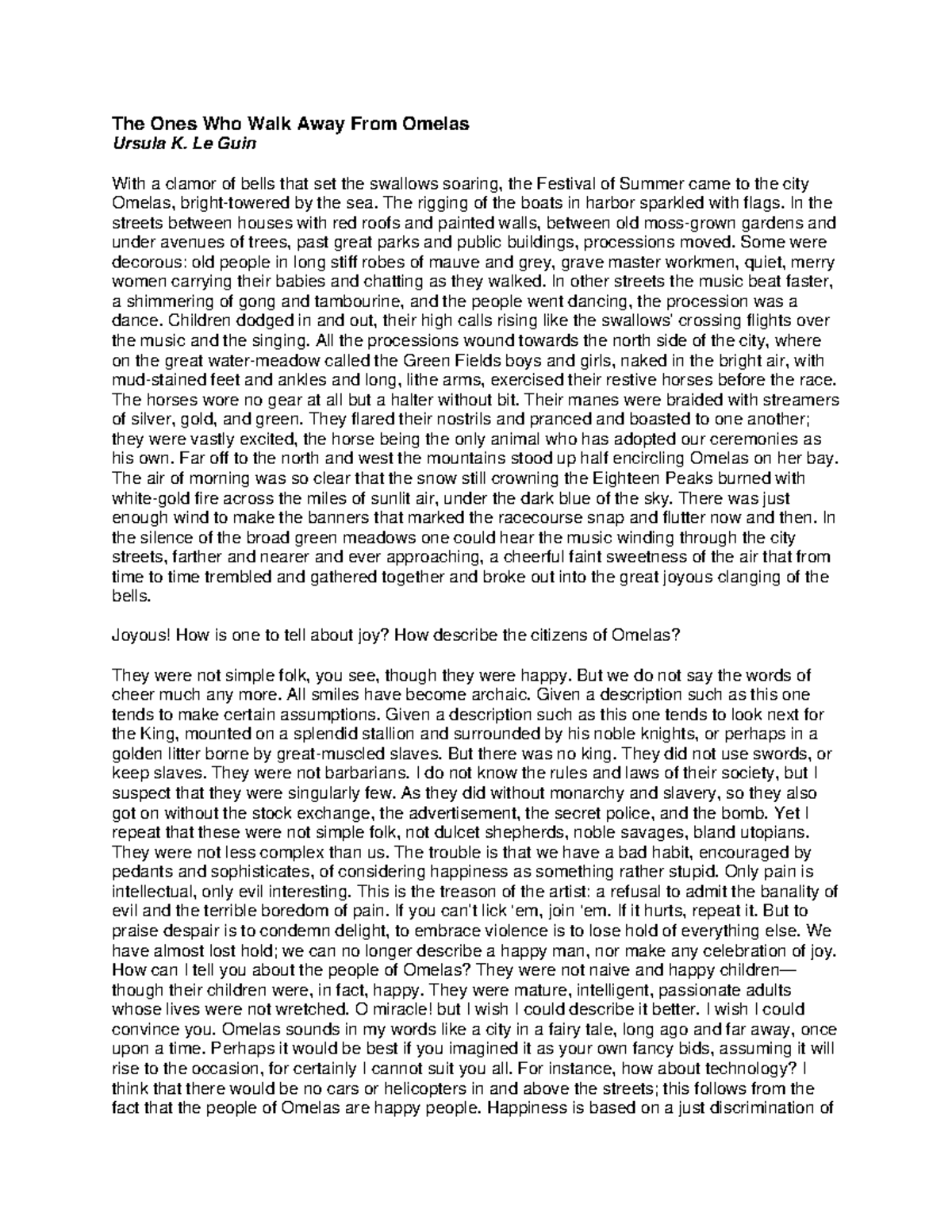 Le Guin, The Ones Who Walk Away from Omelas - The Ones Who Walk Away ...