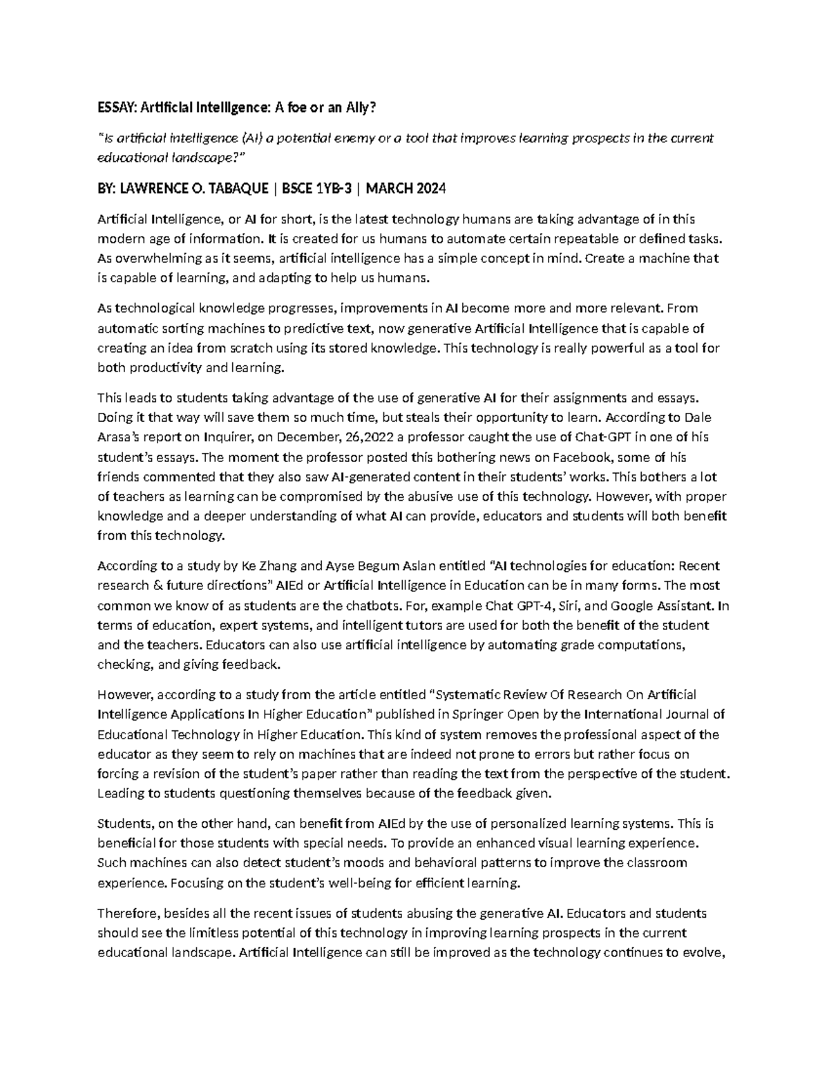 Essay - ESSAY: Artificial Intelligence: A foe or an Ally? “Is ...