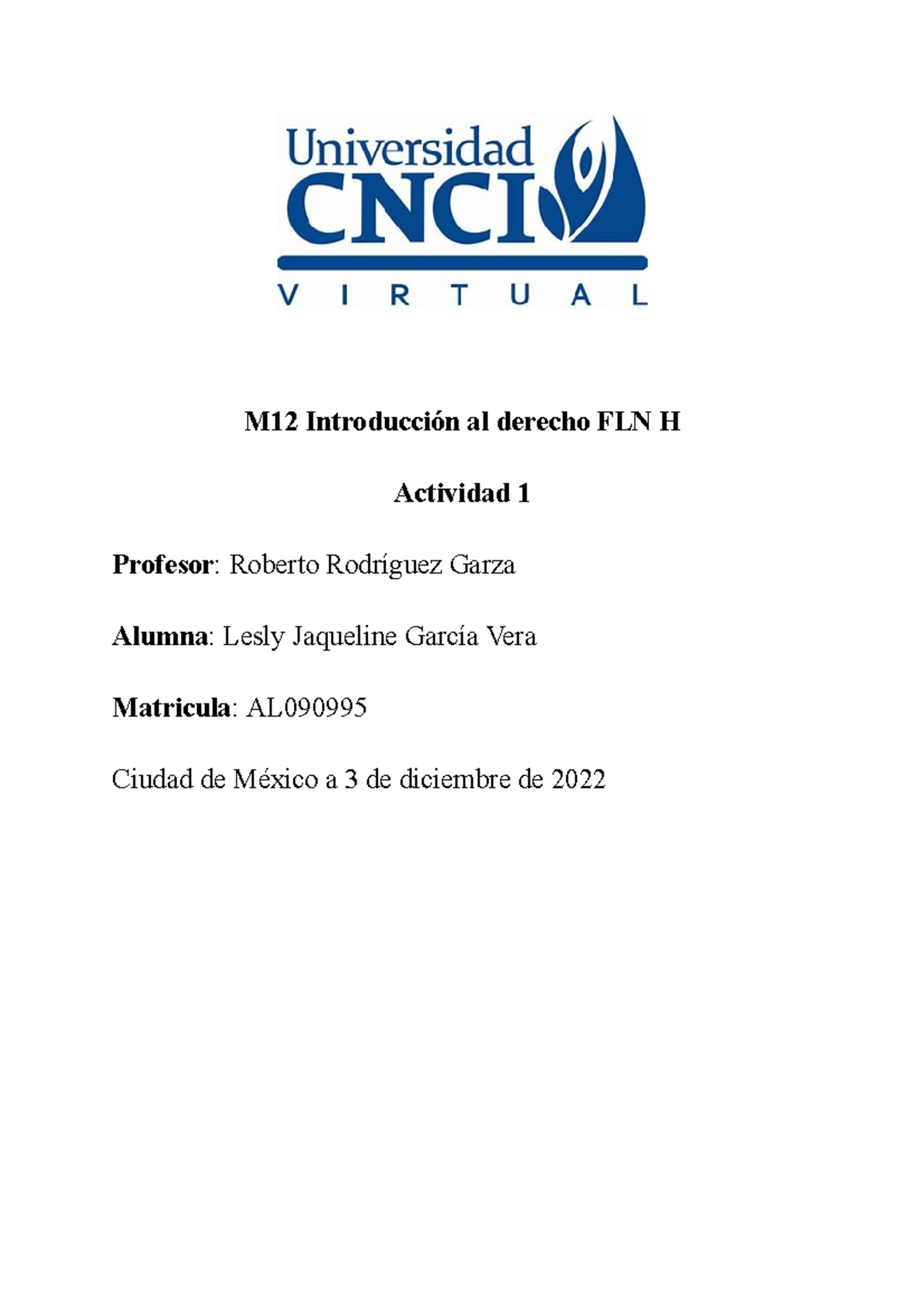 Actividad 1 Introduccion al derecho - M12 Introducción al derecho FLN H Actividad 1 Profesor ...