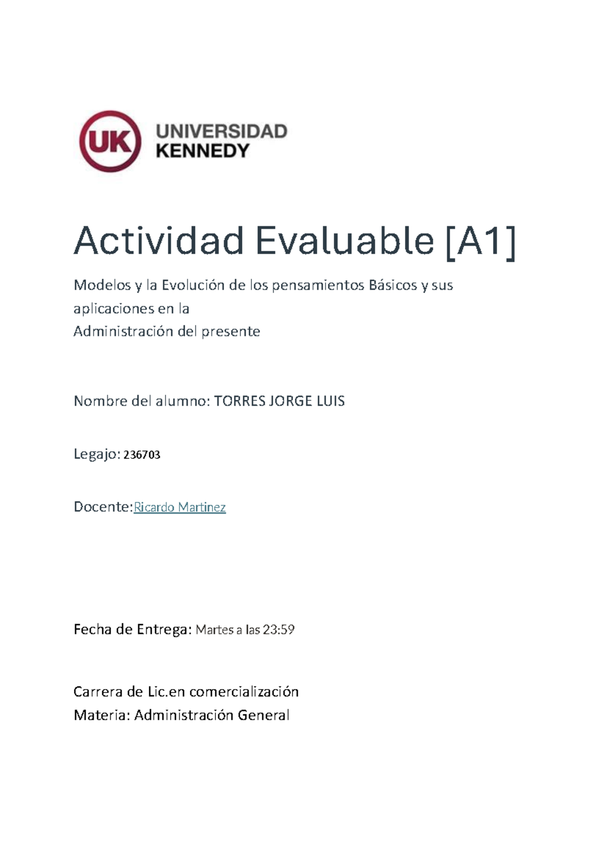 Actividad Evaluable [A1] - Actividad Evaluable [A1] Modelos y la Evolución de los pensamientos ...