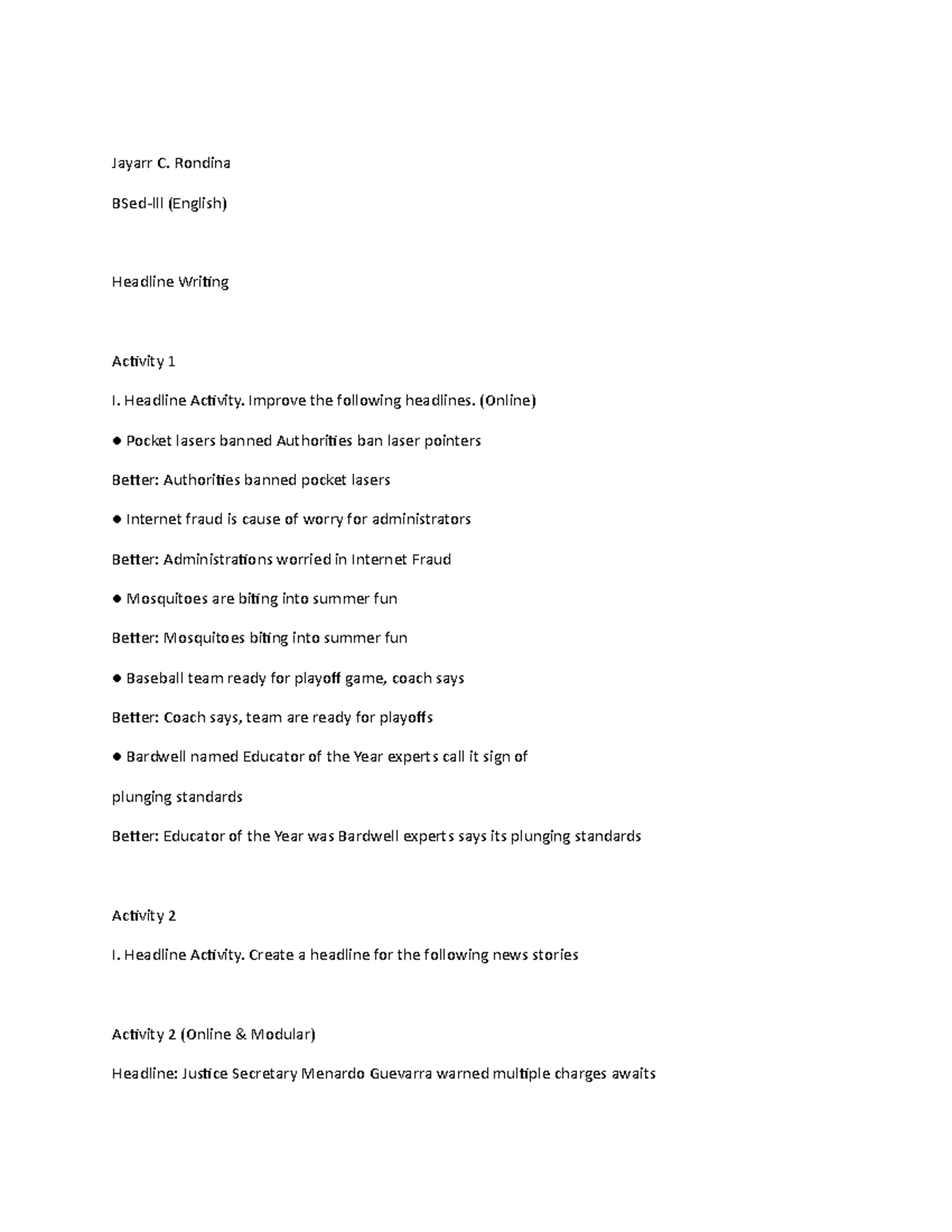 Healine writing - camps journalism - Jayarr C. Rondina BSed-lll ...