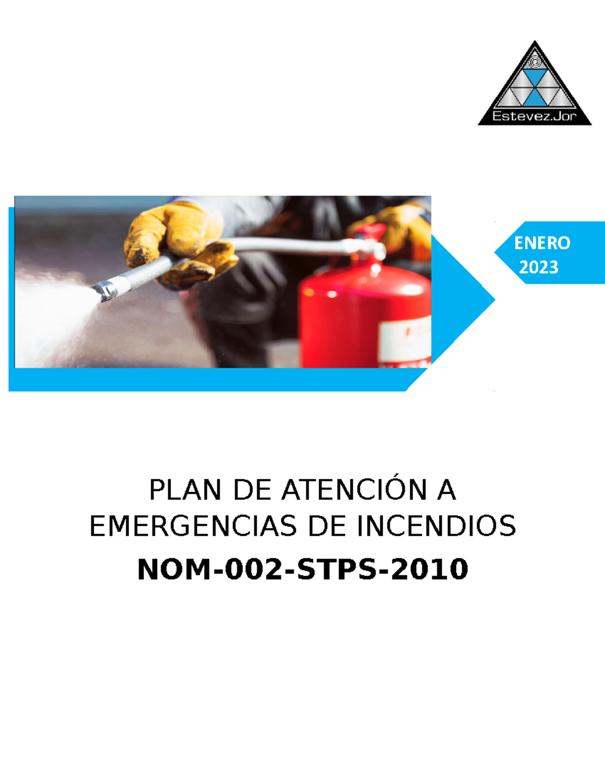 Plan de Atención a Emergencias de Incendios - PLAN DE ATENCIÓN A ...