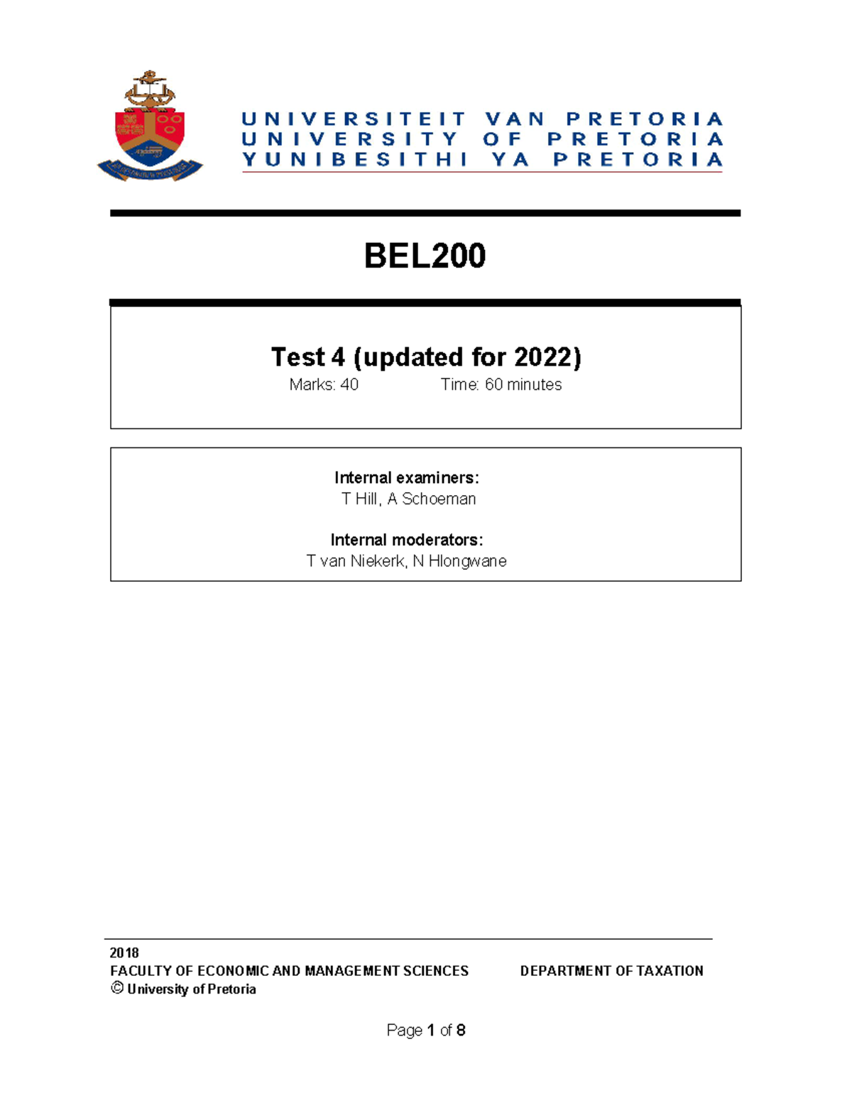 BEL 200 test 4 2018 (Lecture 3) - Test 4 (updated for 2022) Marks: 40 ...