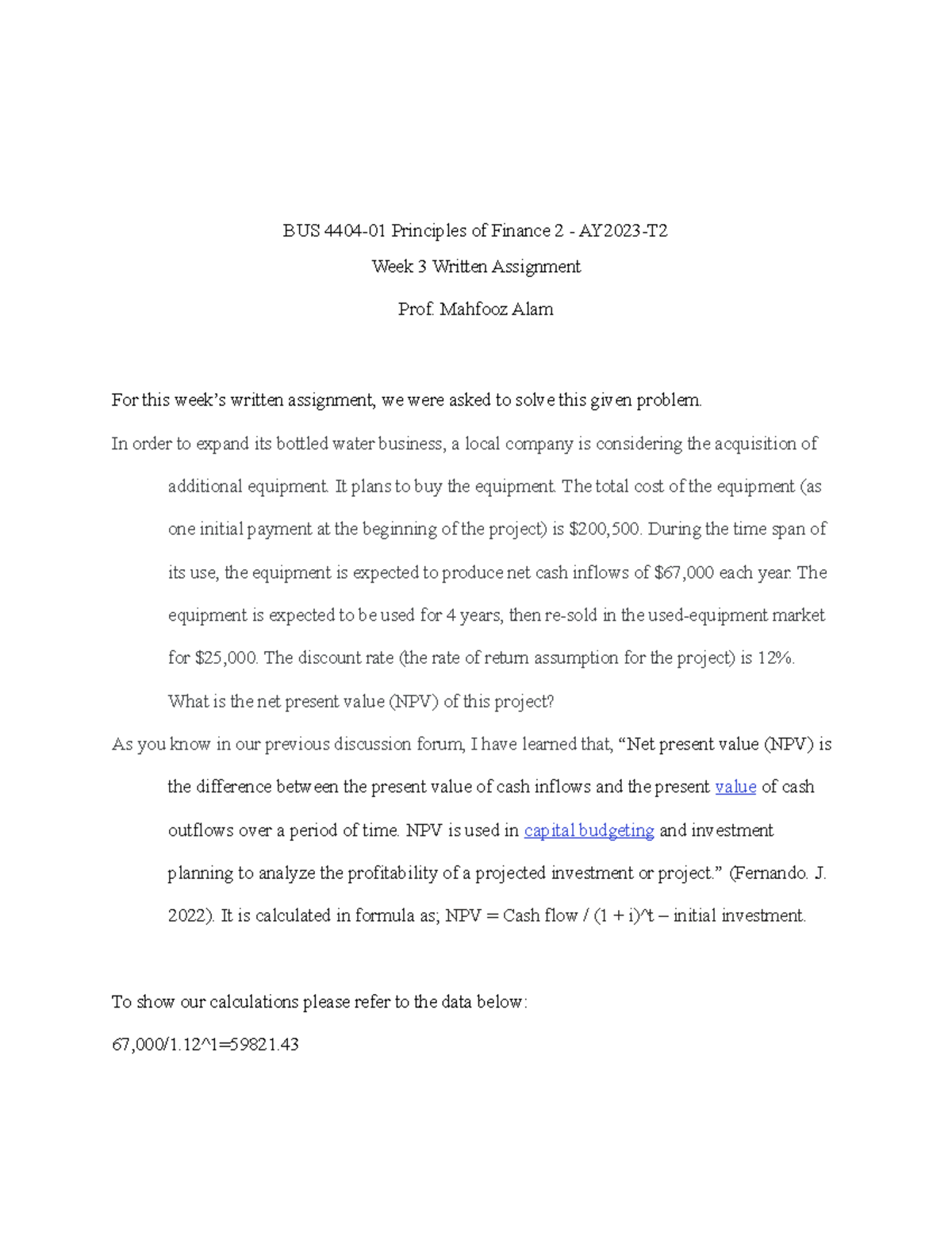 Week 3 Written Assignment Response - BUS 4404-01 Principles of Finance ...