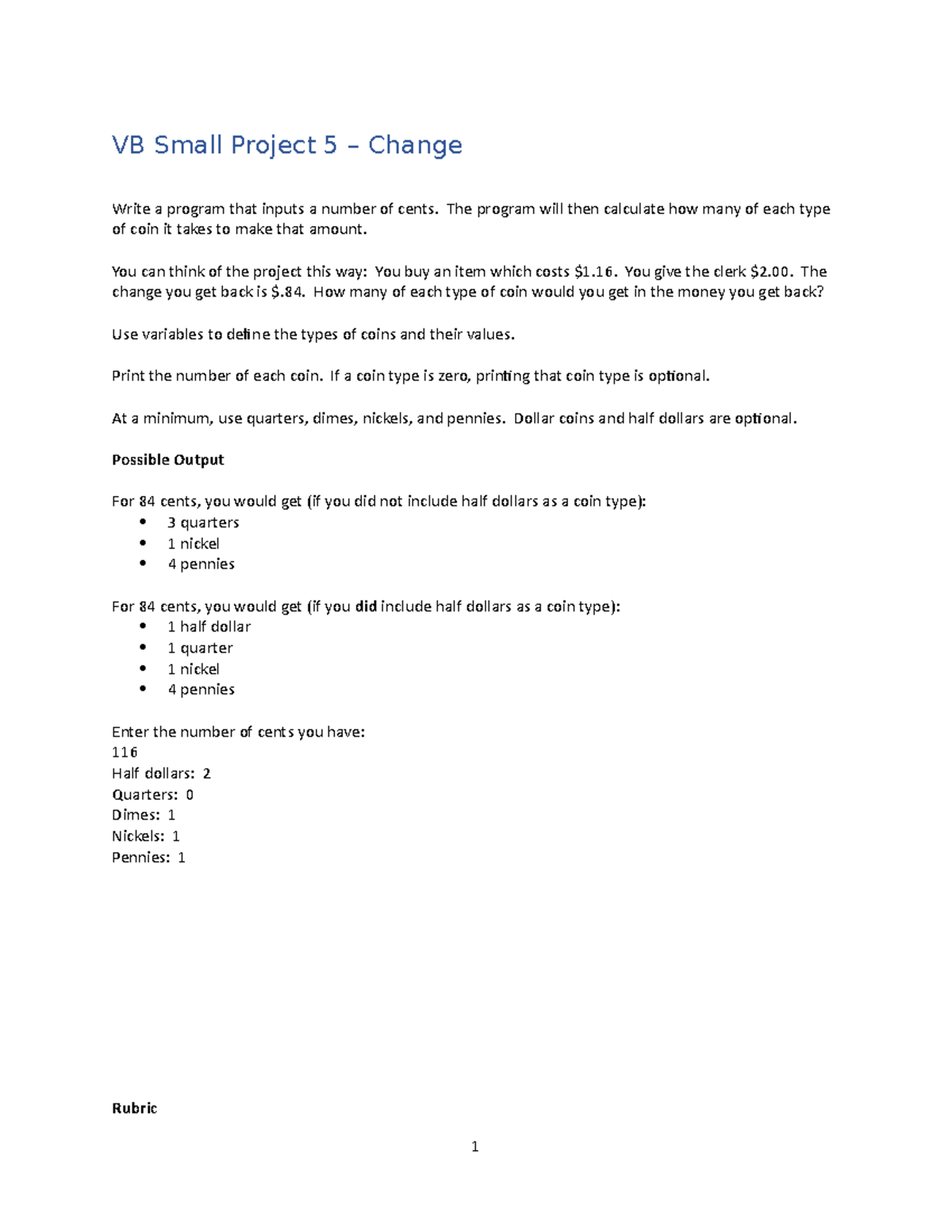 Small Project 5 - The program will then calculate how many of each type ...