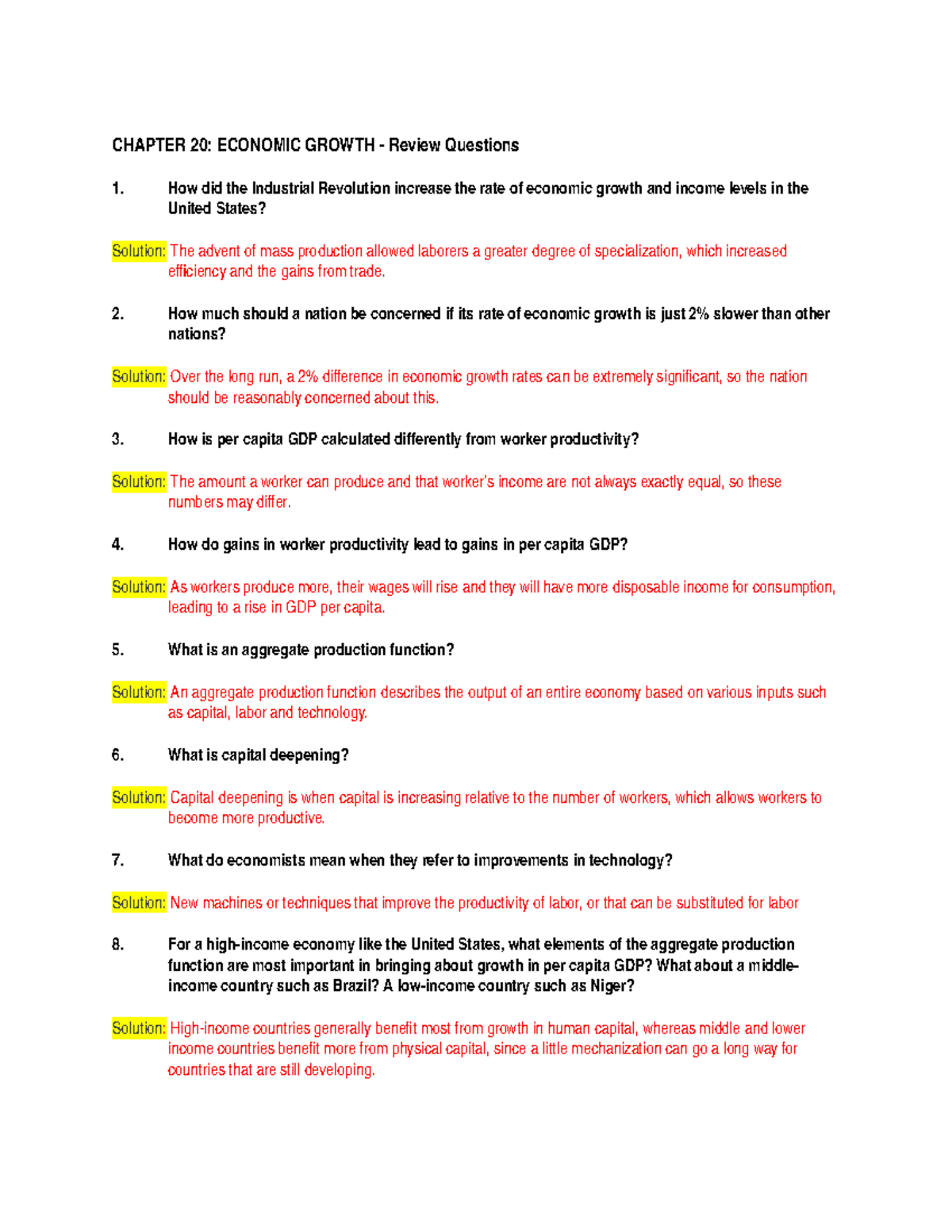 Chapter 20 - CHAPTER 20: ECONOMIC GROWTH - Review Questions 1. How did ...