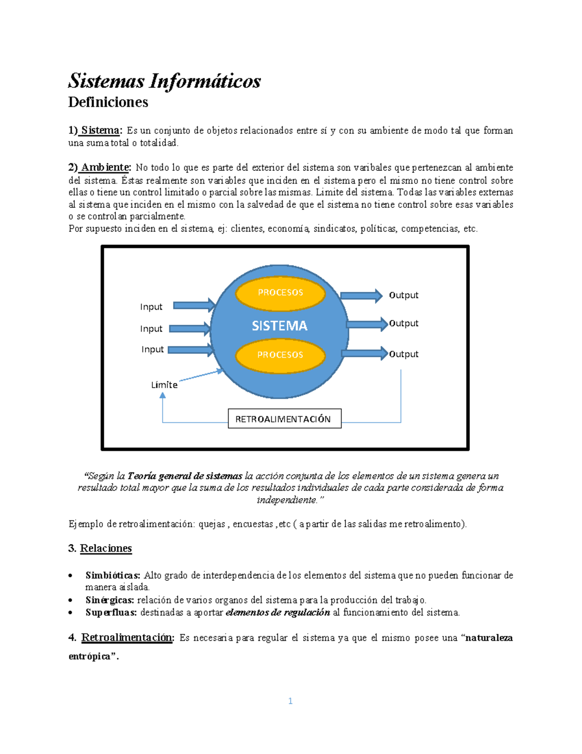 Resumen de Sistemas Informáticos - Sistemas Informáticos Definiciones 1) Sistema: Es un conjunto ...