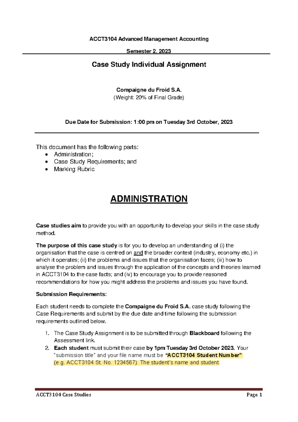 Instruction - ACCT3104 Advanced Management Accounting Semester 2, 2023 ...