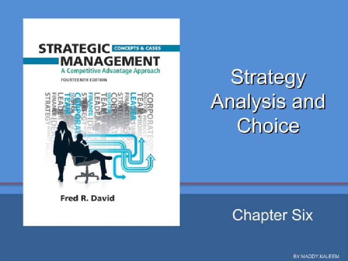7.Strategy Formulation- Strategy action and choice - STRATEGIC CONCEPTS ...