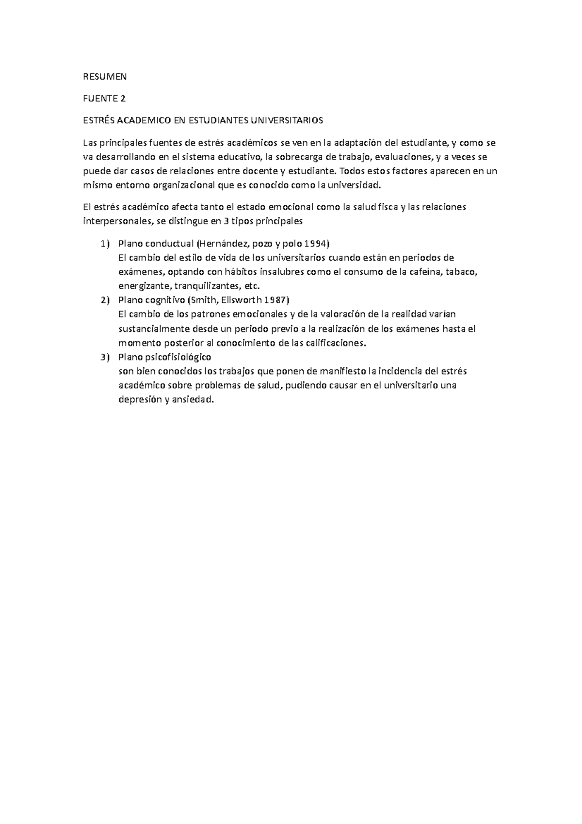 Resumen - EDEW - RESUMEN FUENTE 2 ESTRÉS ACADEMICO EN ESTUDIANTES ...