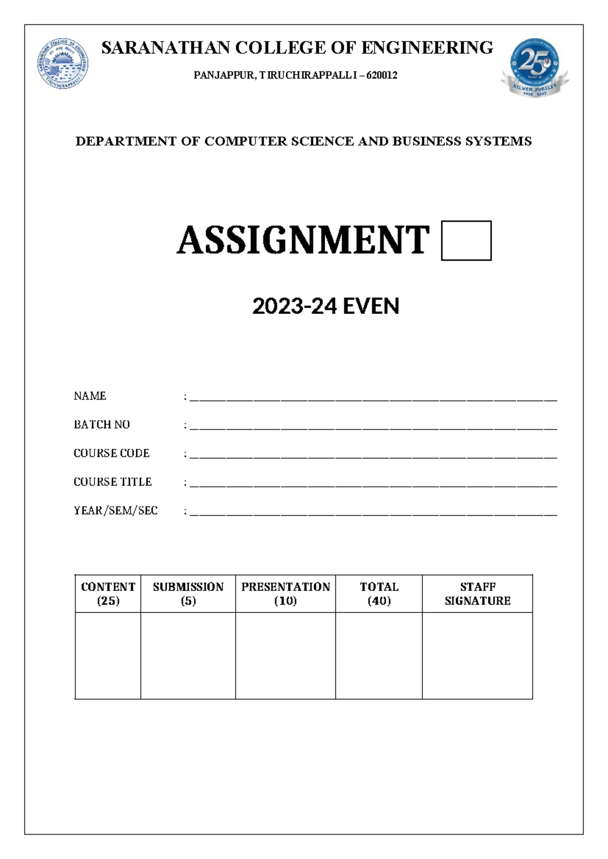 Assignment template - Summary Bridge course - SARANATHAN COLLEGE OF ...