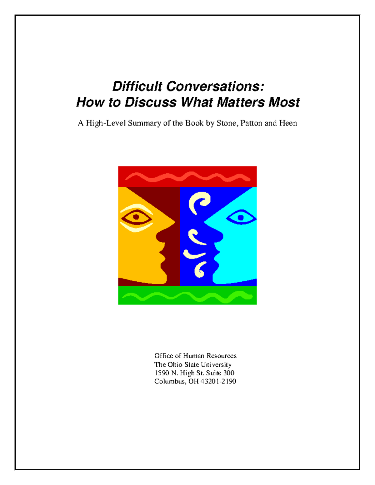 Difficult-conversations-summary - Difficult Conversations: How to ...