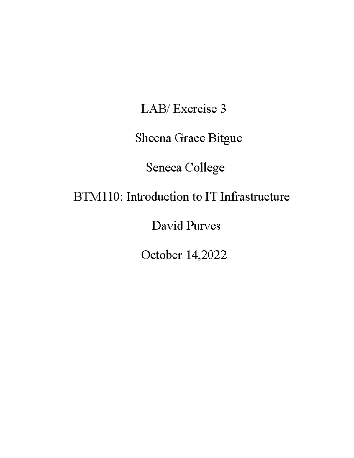 Intro TO IT LAB 3 - 5 percent 20/20 - LAB/ Exercise 3 Sheena Grace ...