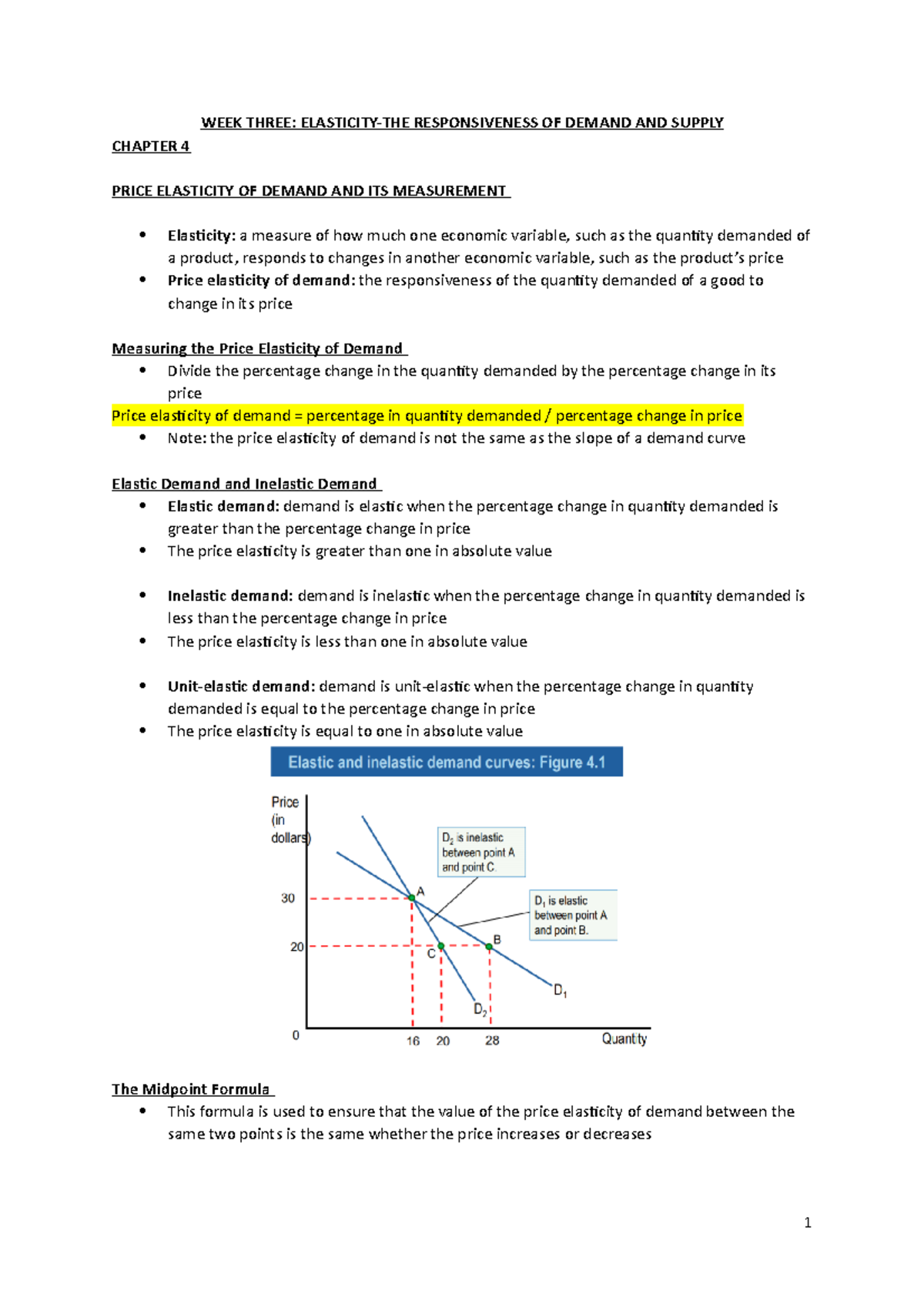 WEEK 3 - Elasticity-THE Responsiveness OF Demand AND Supply - WEEK THREE: ELASTICITY-THE - Studocu
