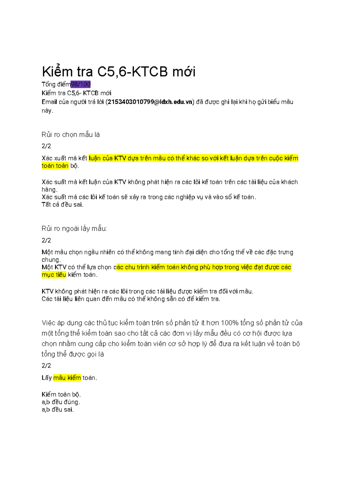 Kiểm tra C5 - Kiểm tra C5,6-KTCB mới Tổng điểm98/ Kiểm tra C5,6- KTCB mới Email của người trả ...