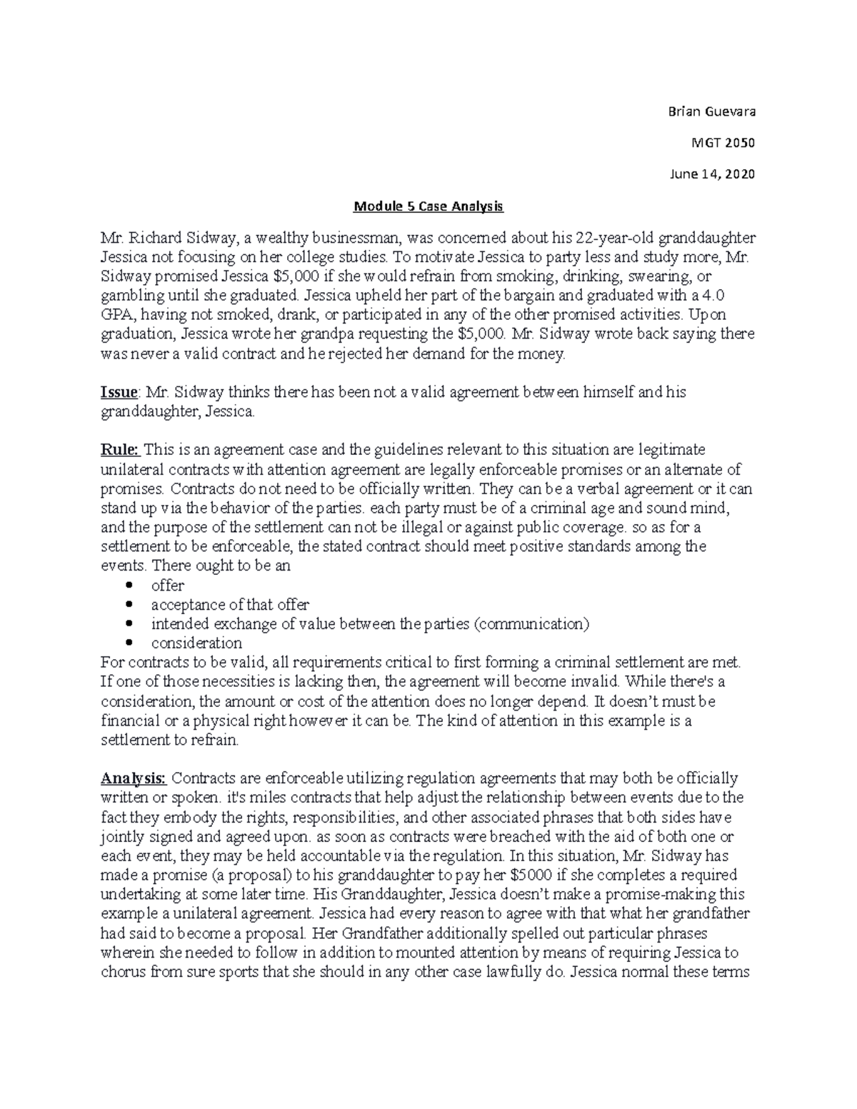 Module 5 case analysis - Practice assignment - Brian Guevara MGT 2050 June 14, 2020 Module 5 ...