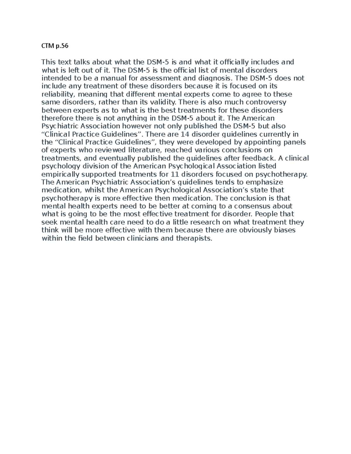 CTM P. 56 Abnormal Psych - CTM p. This text talks about what the DSM-5 is and what it officially ...