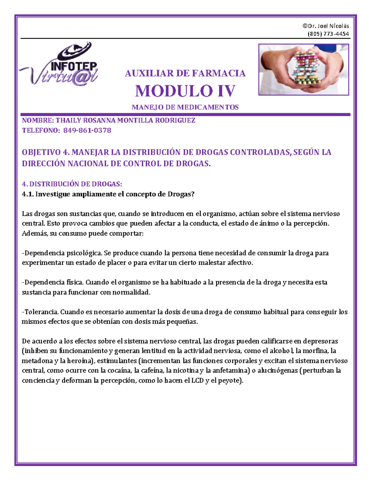 Actividad 4. Modulo 6 docx - ©Dr. Joel Nicolás (809) 773- AUXILIAR DE ...