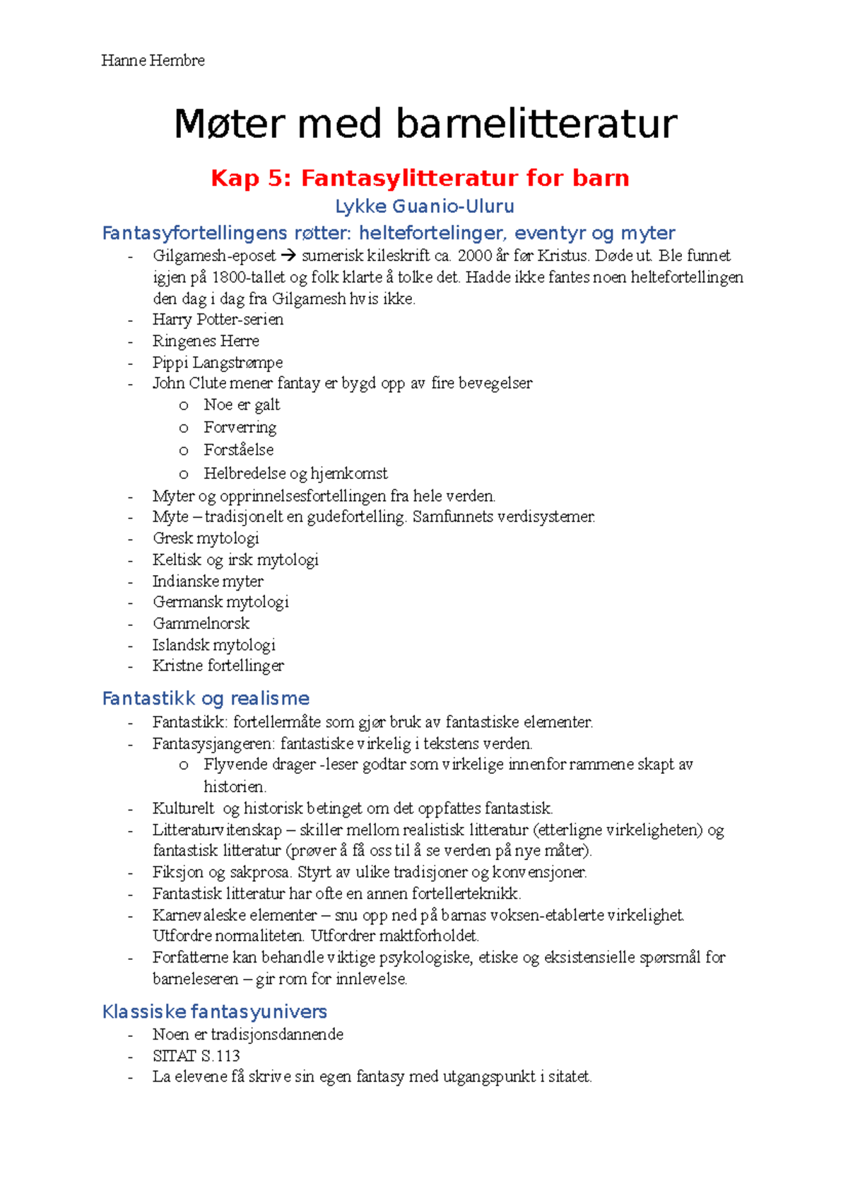 Kap 5. Fantasylitteratur for barn - Hanne Hembre Møter med barnelitteratur Kap 5 ...
