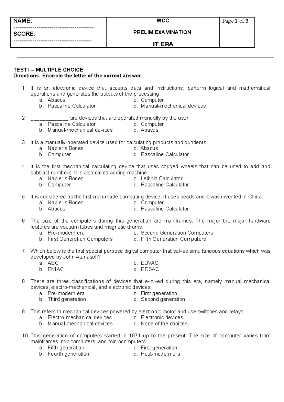 IT ERA PRELIM EXAMINATION - NAME: - SCORE: - PRELIM EXAMINATION IT ERA ...