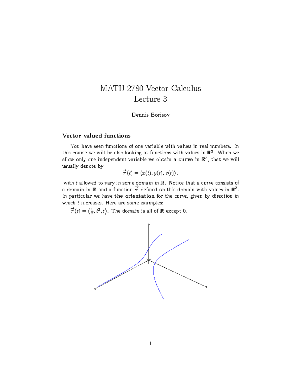 Lecture 03 - MATH-2780 Vector Calculus Lecture 3 Dennis Borisov Vector ...