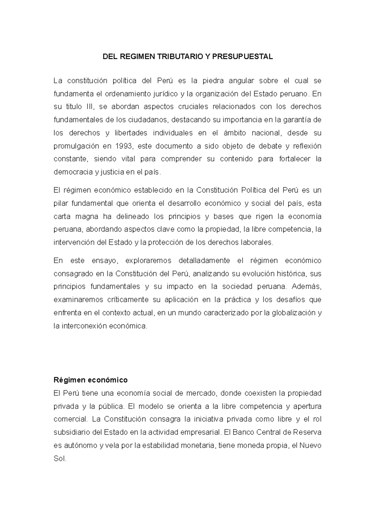Del régimen tributario y presupuestal - DEL REGIMEN TRIBUTARIO Y PRESUPUESTAL La constitución ...