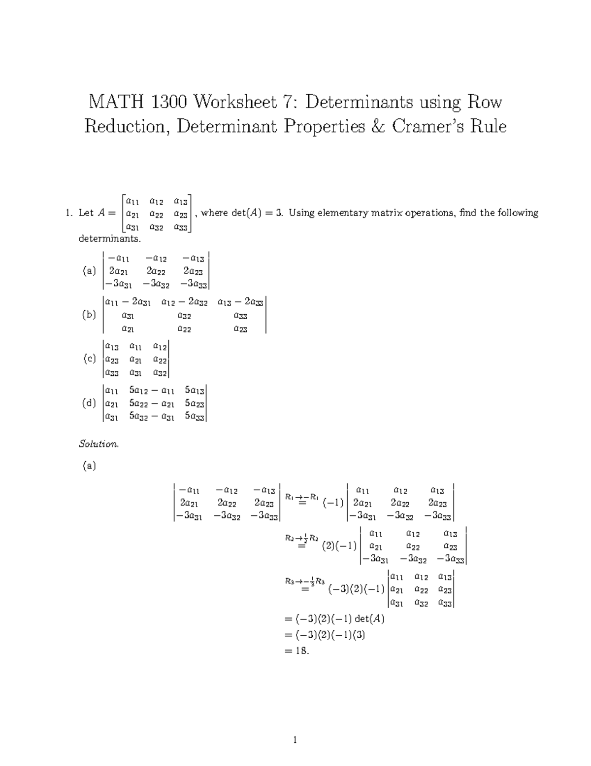 Worksheet 7 sol - MATH 1300 Worksheet 7: Determinants using Row ...