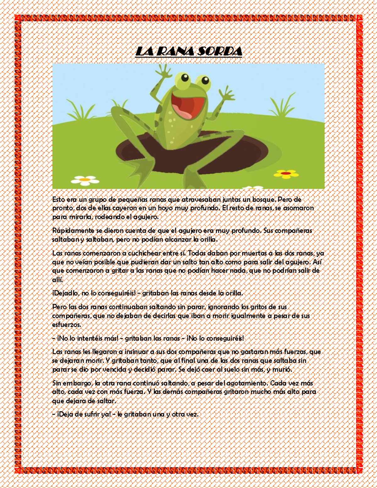 LA RANA Sorda - Lectura - LA RANA SORDA Esto era un grupo de pequeñas ranas que atravesaban ...