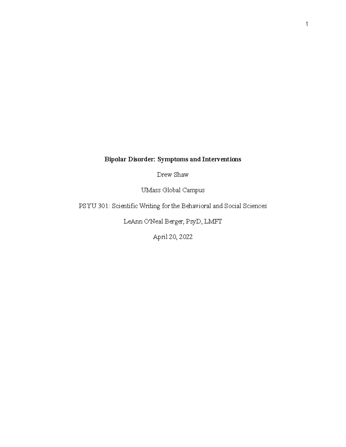 PSYU 301 Conclusion - 1 Bipolar Disorder: Symptoms and Interventions ...