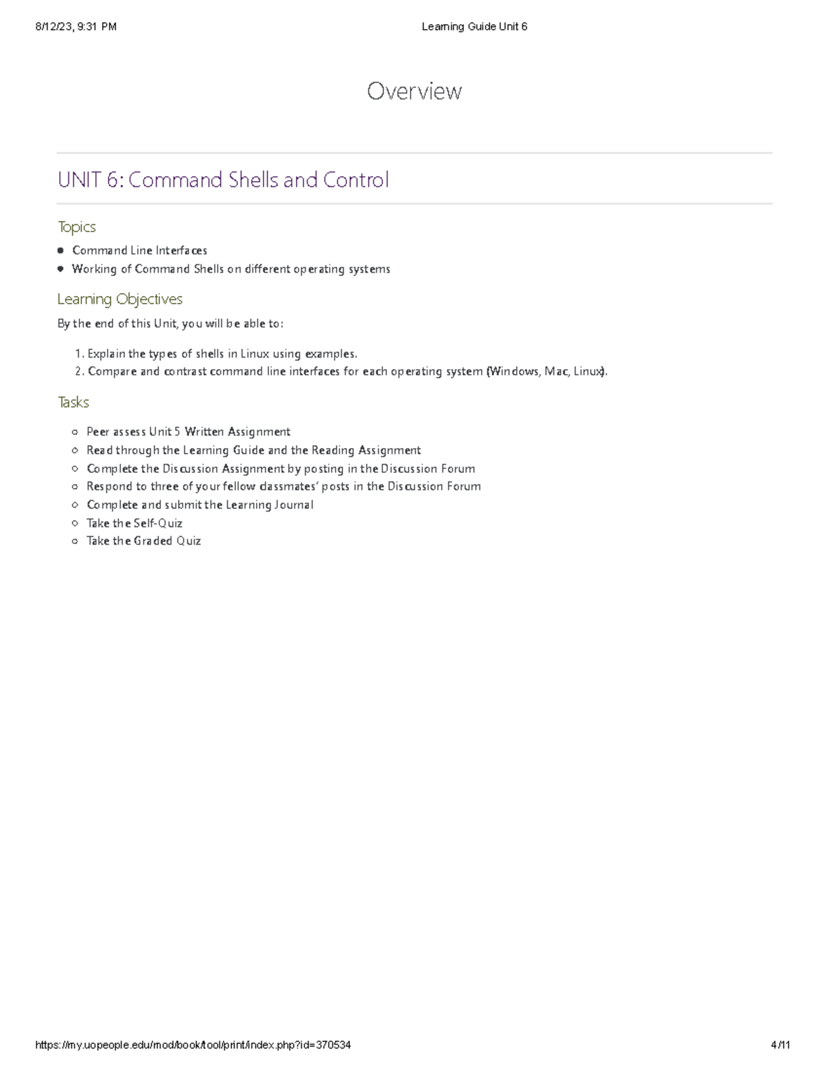 Learning Guide Unit 6 - Overview UNIT 6: Command Shells and Control Topics ####### Command Line ...