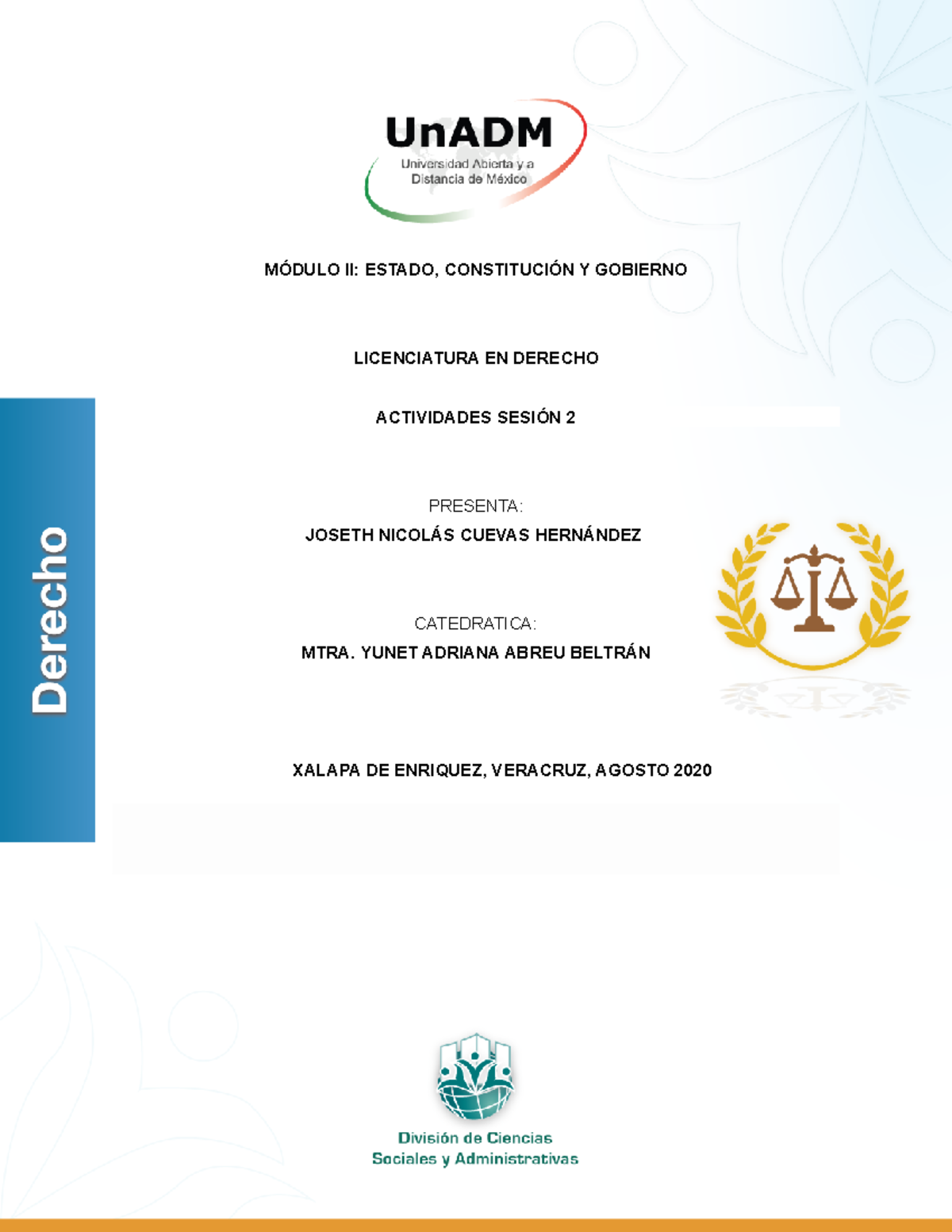 M2 U1 S2 JOCH - Actividades - MÓDULO II: ESTADO, CONSTITUCIÓN Y ...