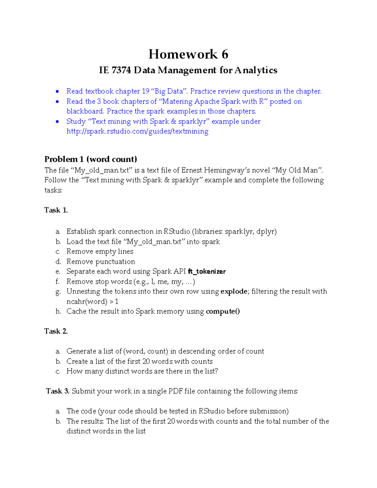 Homework 6 Assignment Spark - Homework 6 IE 7374 Data Management for ...
