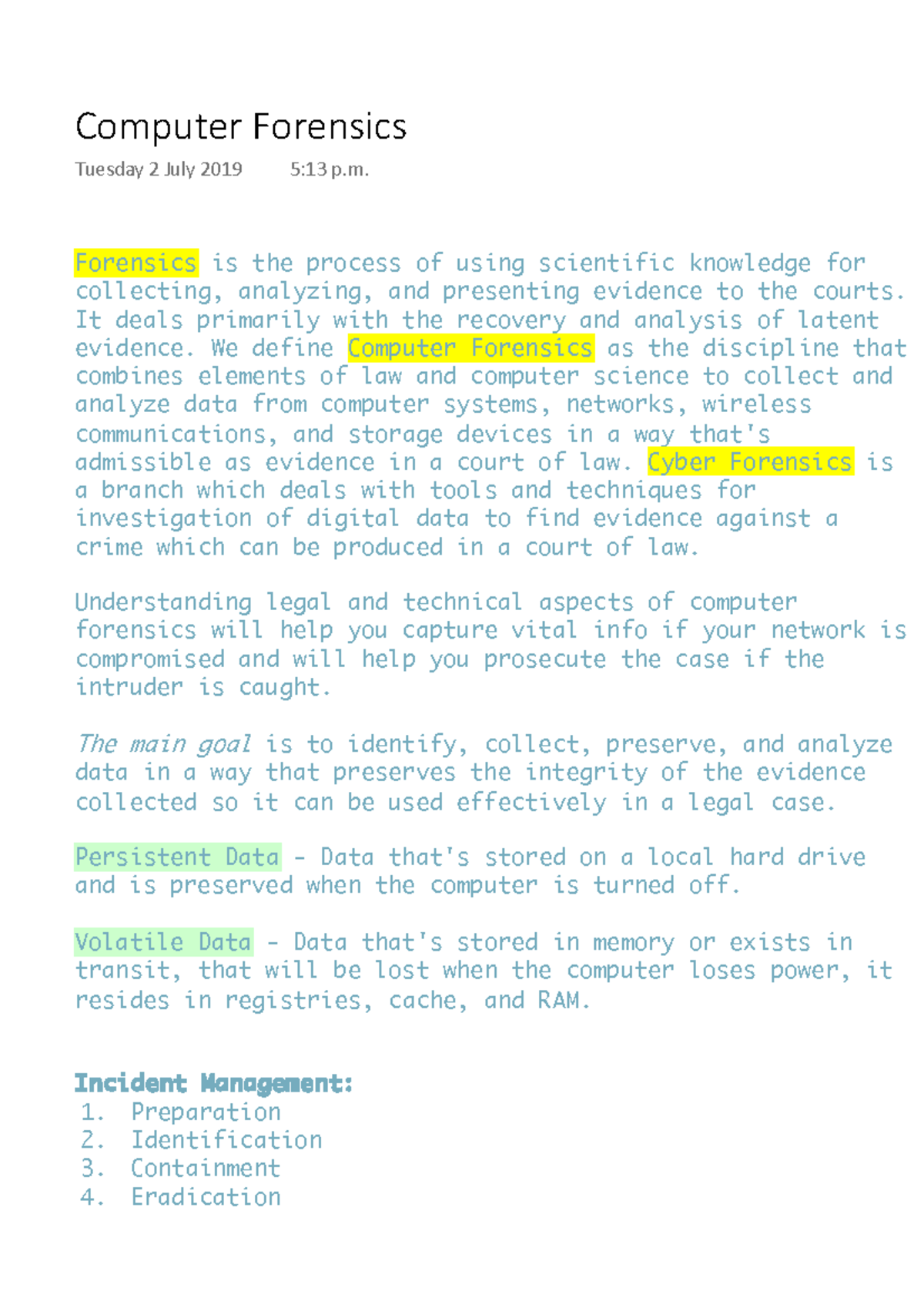 Computer Forensics - Forensics is the process of using scientific ...