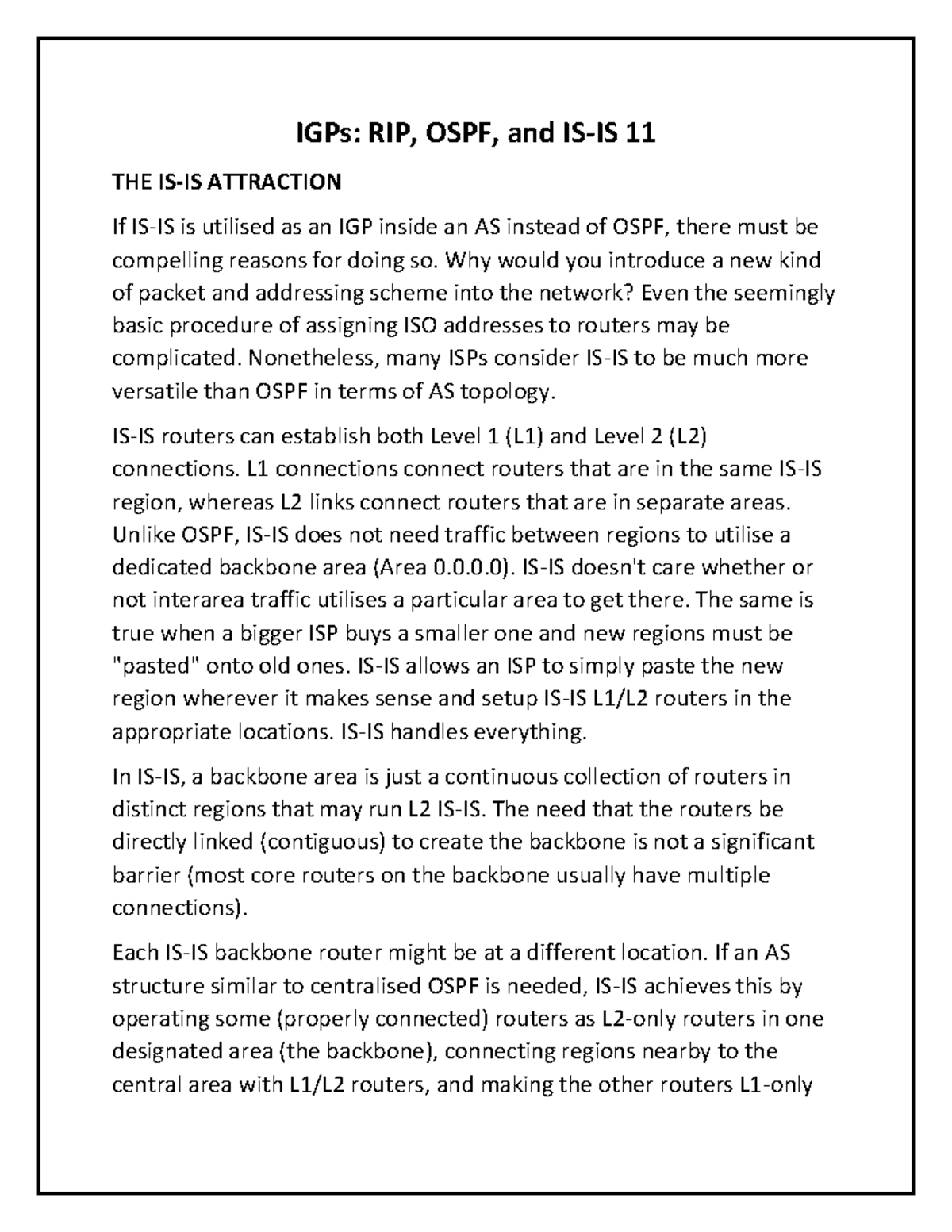 IGPs 11 - IGPs - IGPs: RIP, OSPF, and IS-IS 11 THE IS-IS ATTRACTION If ...