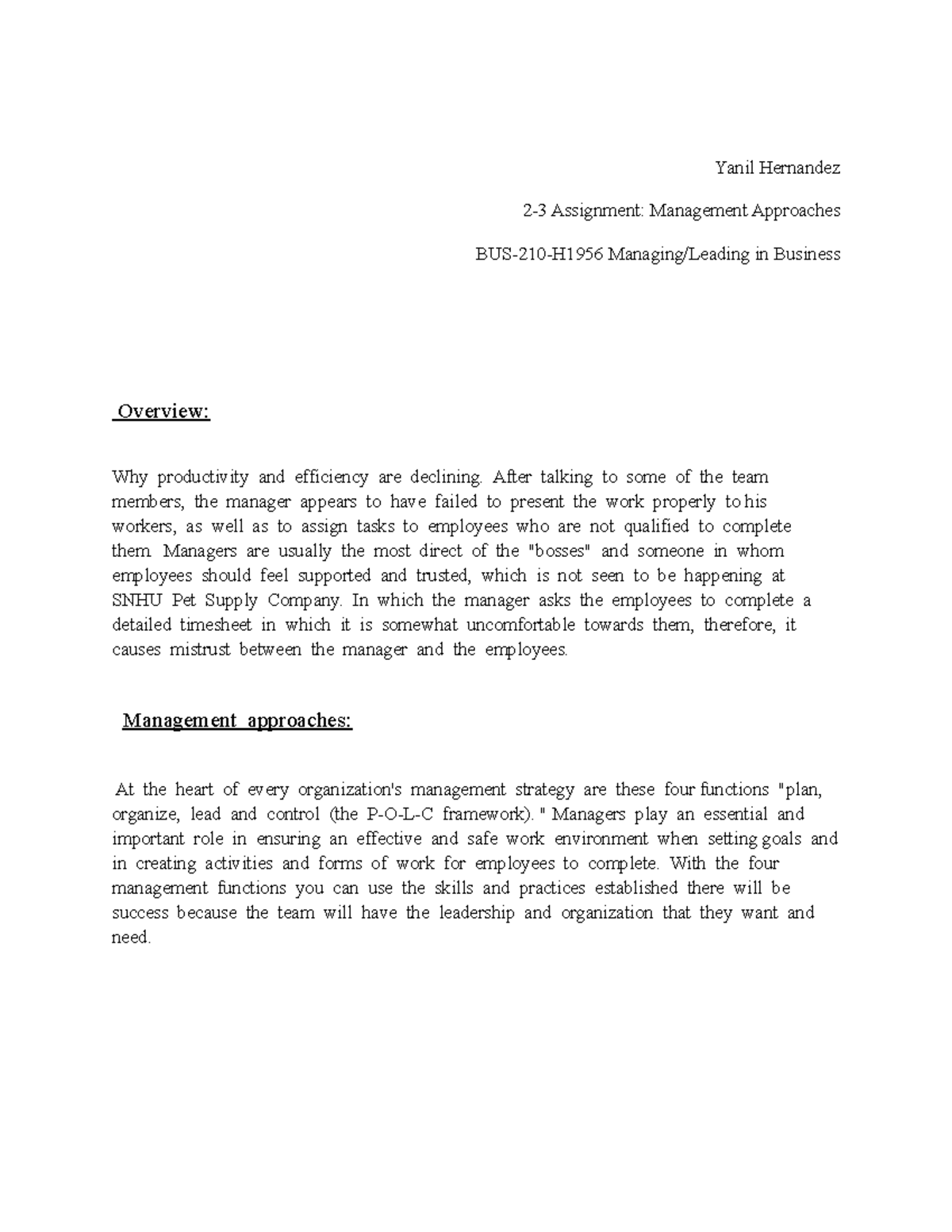 2-3 Assignment- Management Approaches BUS-210-H1956 Managing Leading in ...