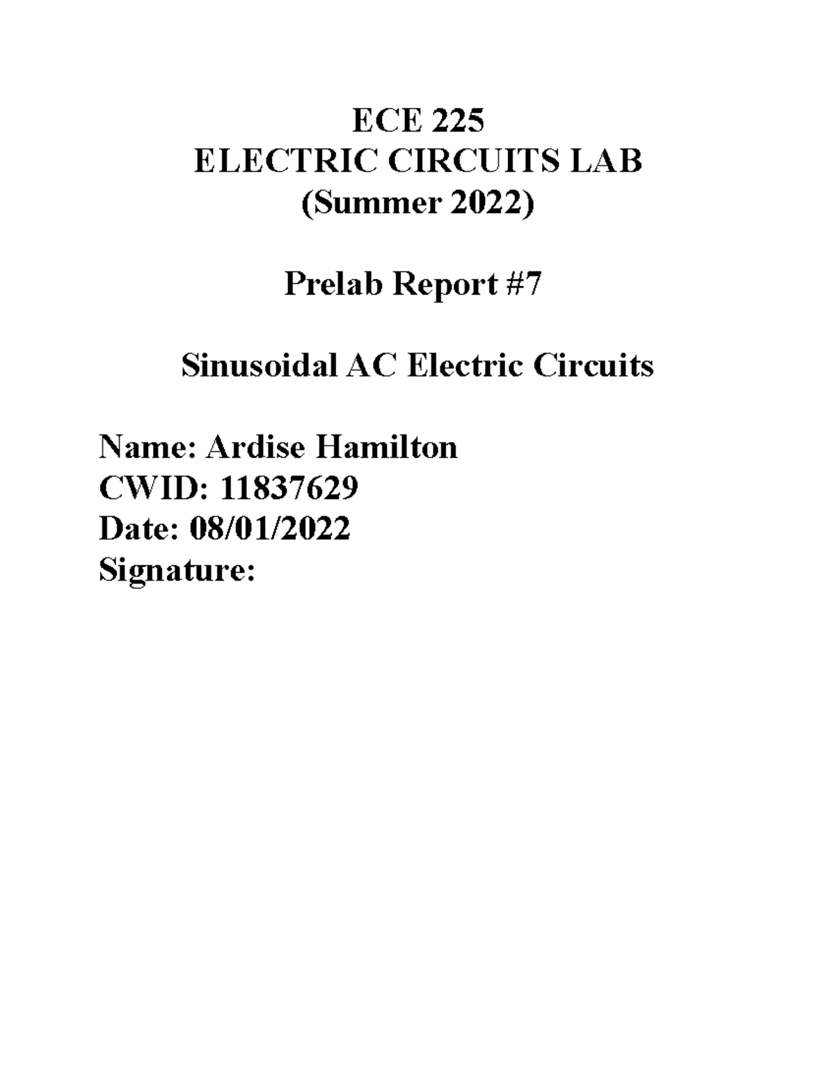Lab7 Prelab - lab - ECE 225 ELECTRIC CIRCUITS LAB (Summer 2022) Prelab ...