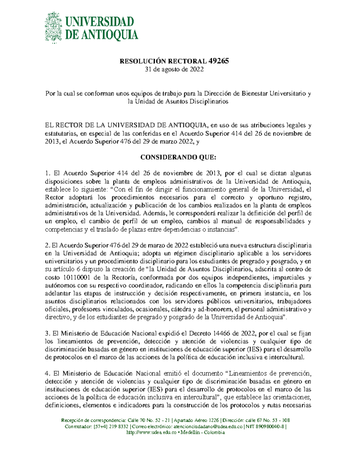 Resolución Rectoral 49265 - Recepción de correspondencia: Calle 70 No ...