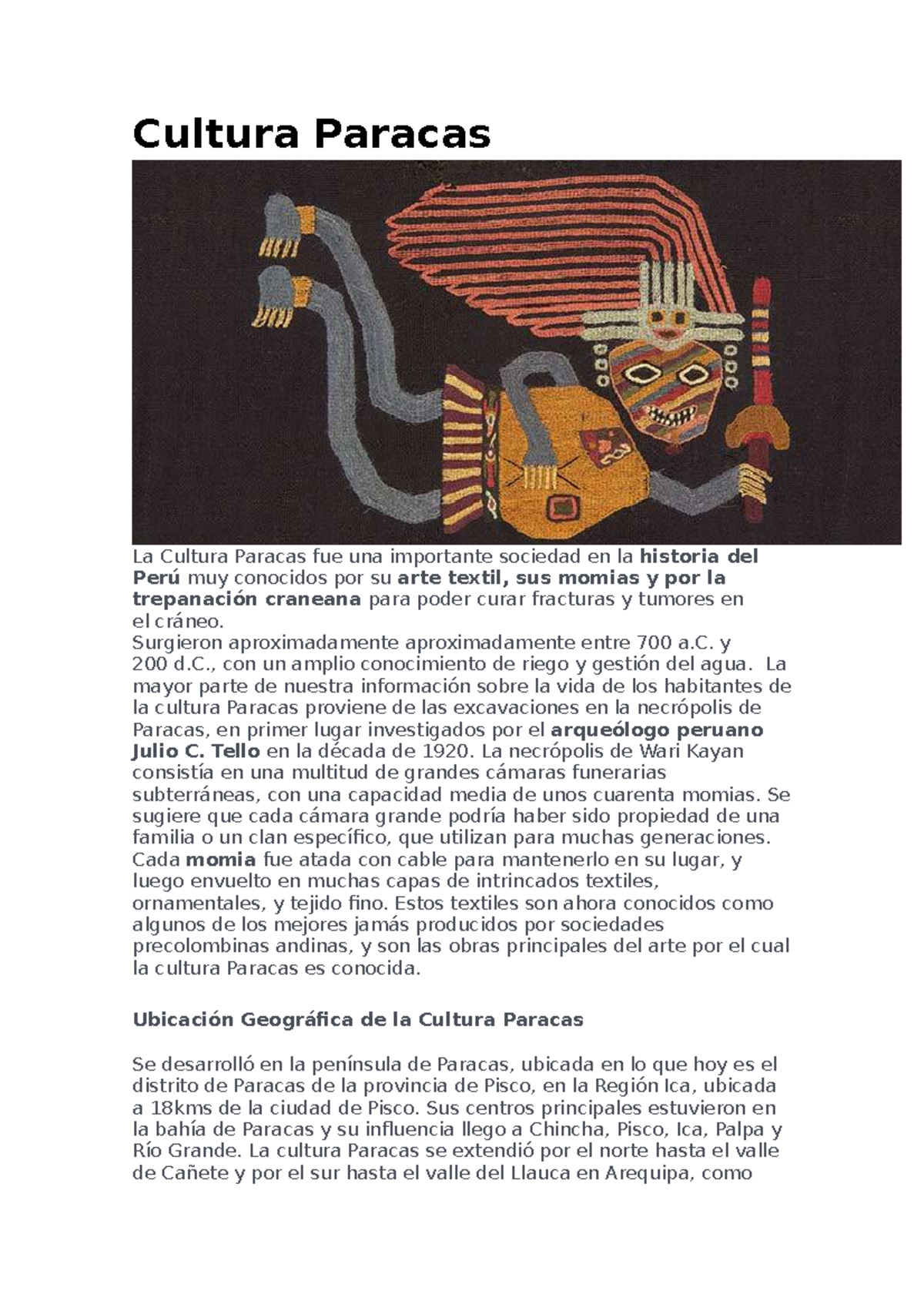 Cultura Mochica - Cultura Paracas La Cultura Paracas fue una importante sociedad en la historia ...