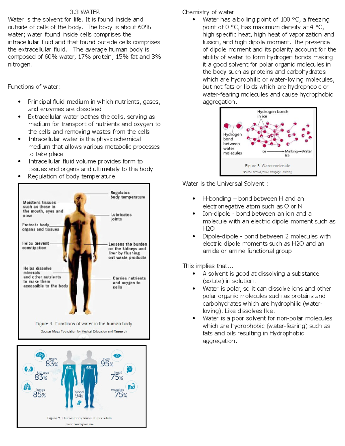 Water - 3 WATER Water is the solvent for life. It is found inside and ...