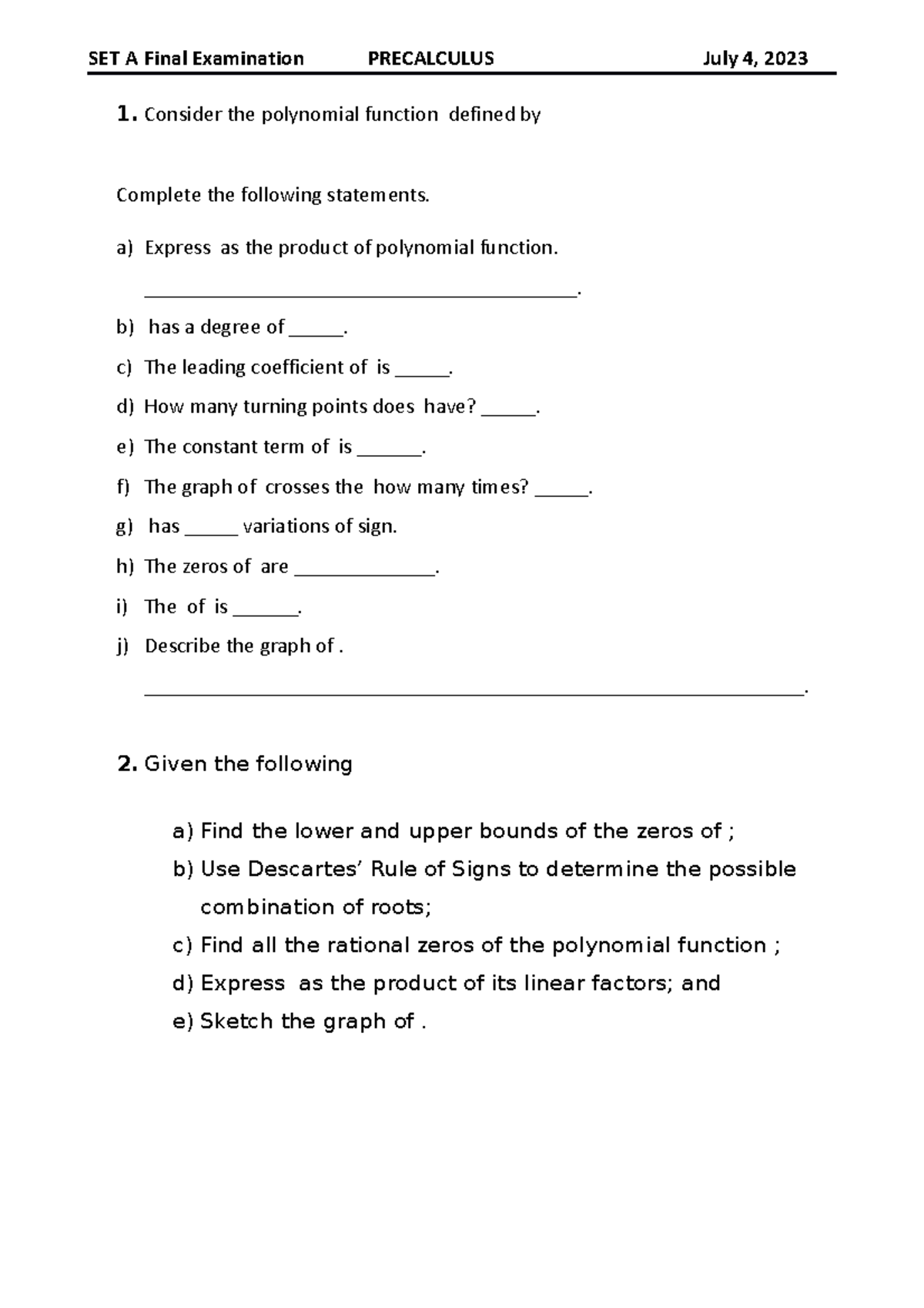 SET A Final Exam Precal - SET A Final Examination PRECALCULUS July 4 ...