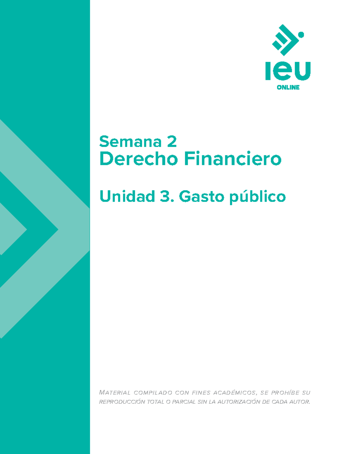 Apuntes PDF Unidad 3 - Semana 2 Derecho Financiero Unidad 3. Gasto ...