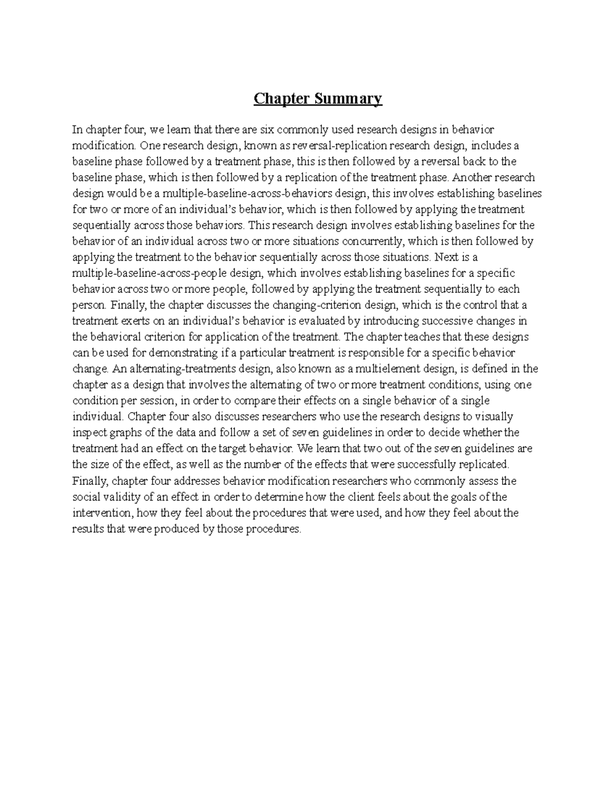 Assignment 4 - Chapter Summary In chapter four, we learn that there are ...